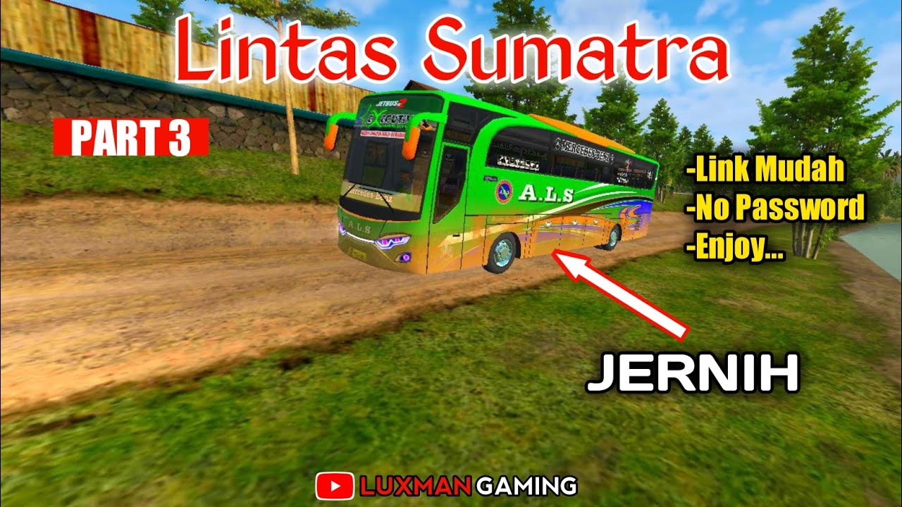 SHARE LIVERY BUS KOTOR SUMATRA JBHD ORI TERBARU KUALITAS JERNIH | BUS ...