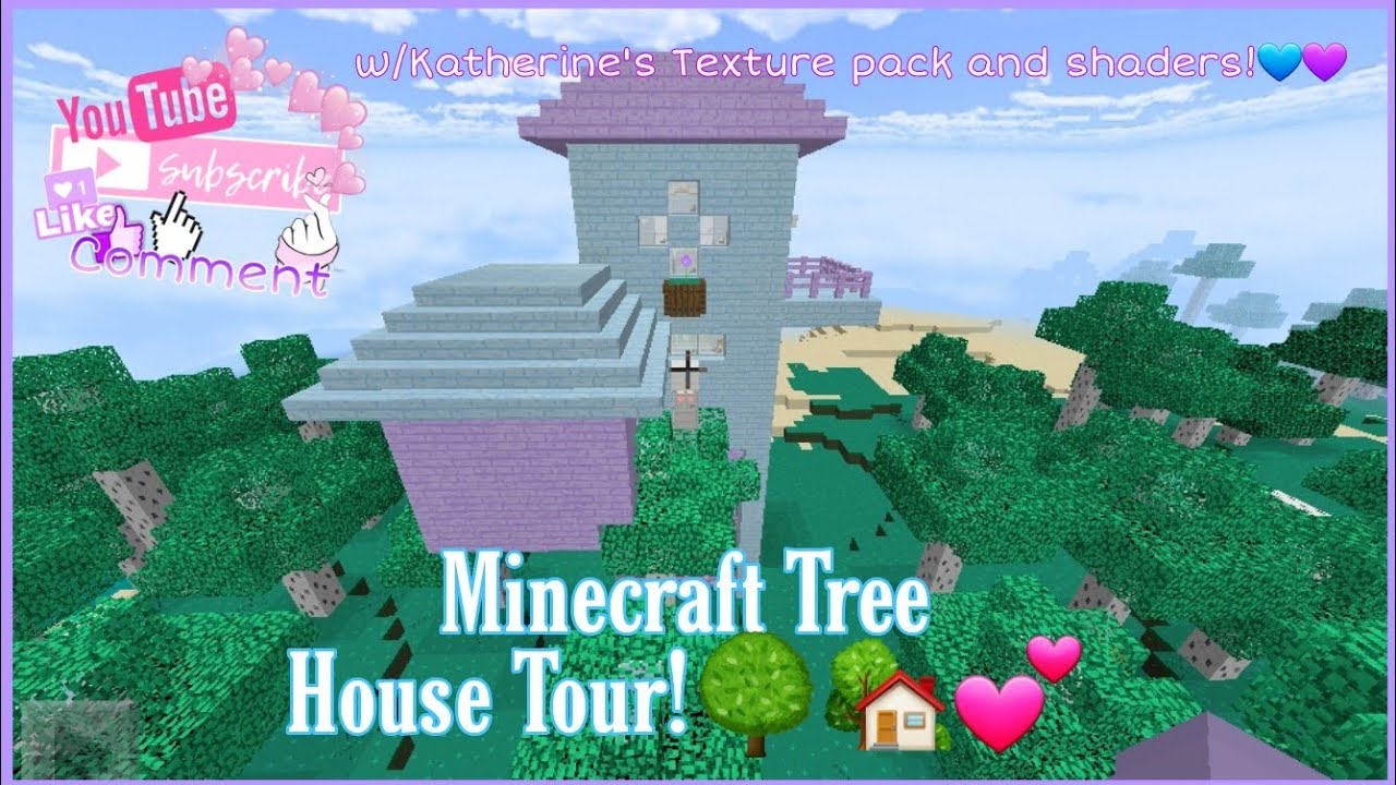 Minecraft Tree House Tour 🤩🌳🏡 w/ Katherine's Texture pack and shaders!💙 ...