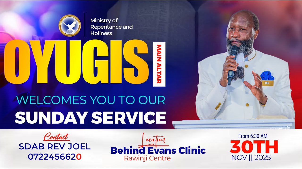 OYUGIS MAIN ALTAR SUNDAY SERVICE II 30TH NOVEMBER 2025. - YouTube