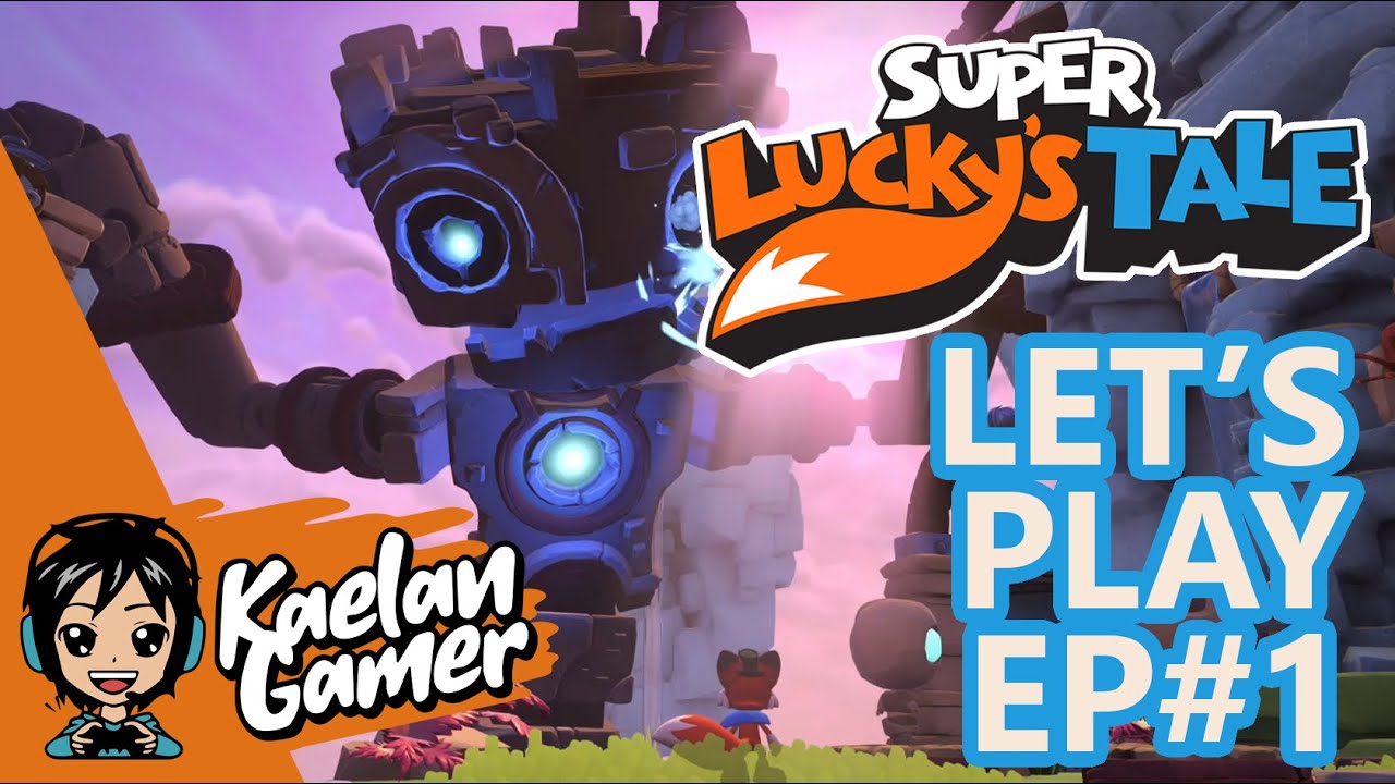 SUPER LUCKYS TALE | Running Around Like a Headless Chook! | Let's Play ...