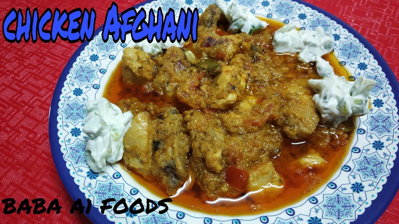 CHICKEN AFGHANI. CHICKEN AFGHANI BY BABA A1 FOODS - YouTube