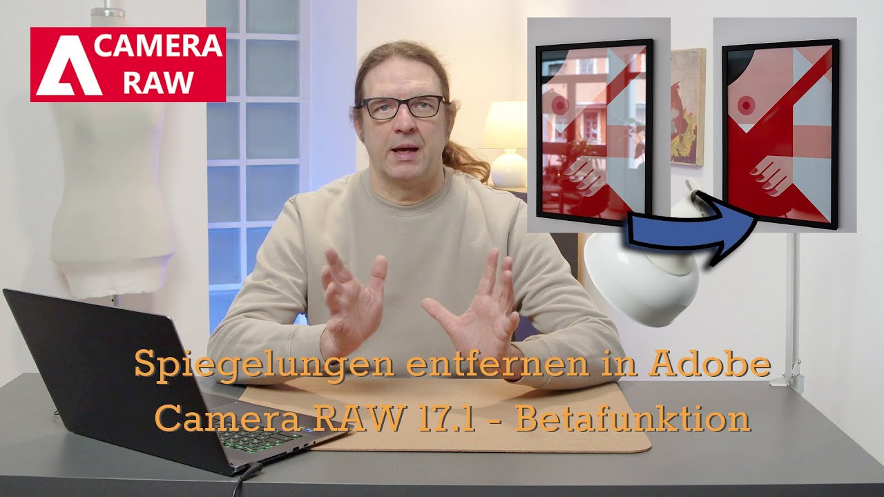 Spiegelungen entfernen in Adobe Camera RAW 17.1 - YouTube