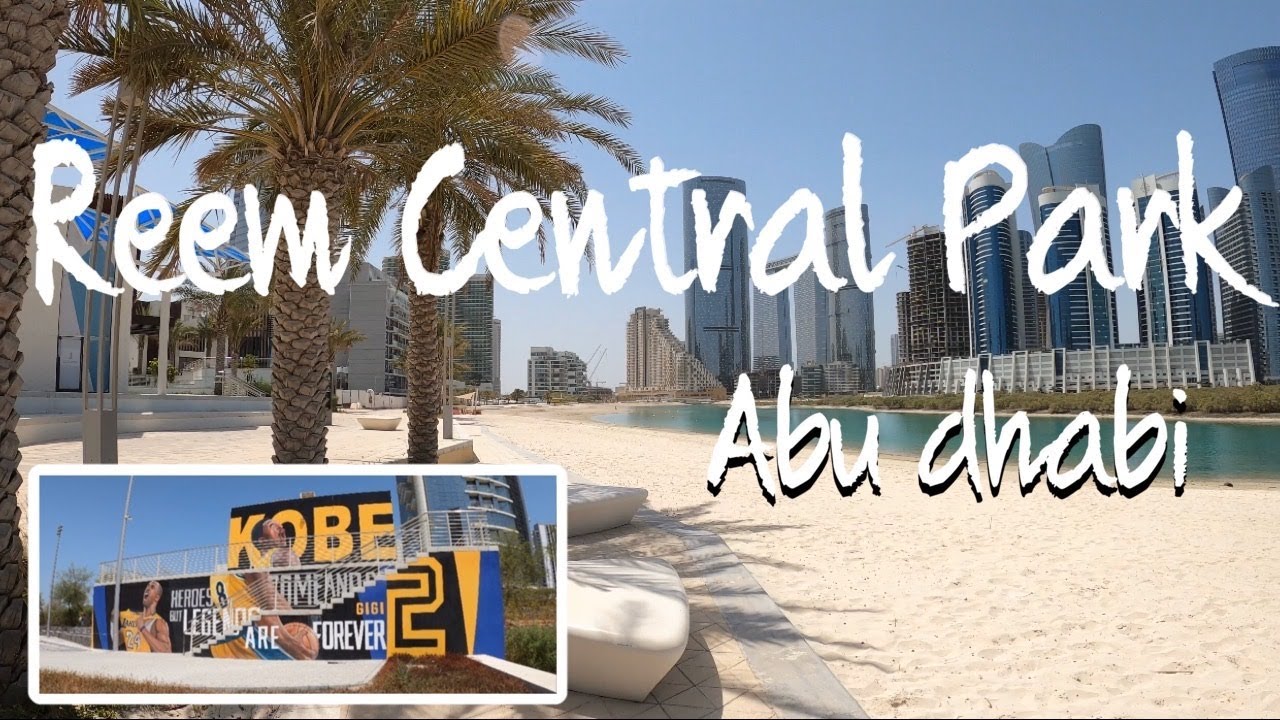 Reem Central Park - Al Reem Island Abu Dhabi U.A.E. - YouTube