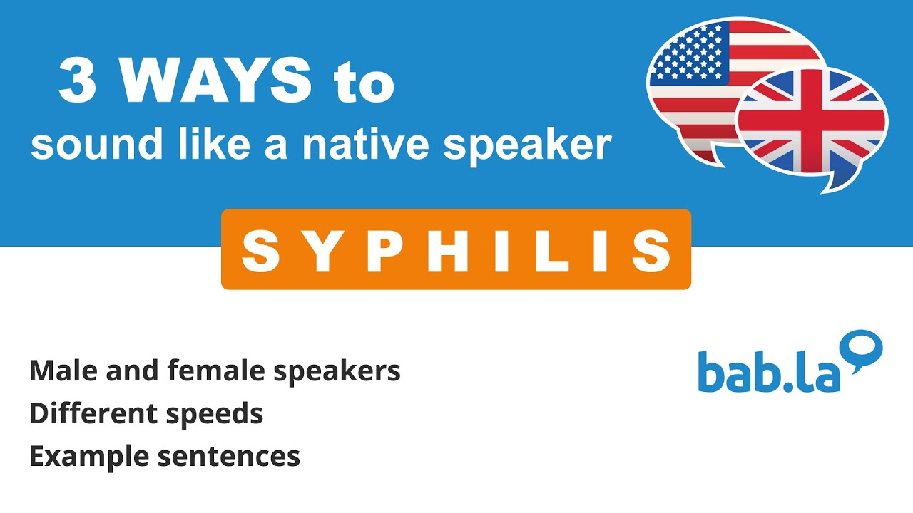 SYPHILIS pronunciation | Improve your language with bab.la - YouTube