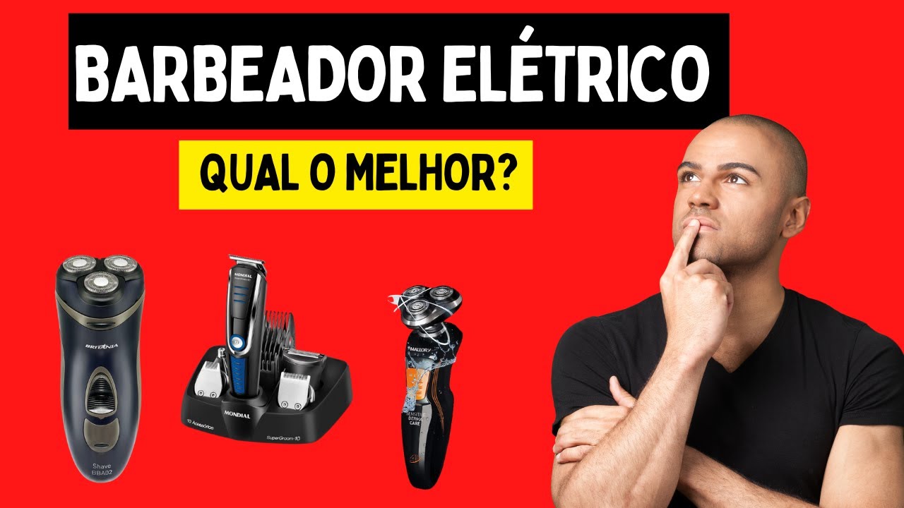 QUAL BARBEADOR COMPRAR? MELHORES BARBEADORES - QUAL PREÇO DE UM ...