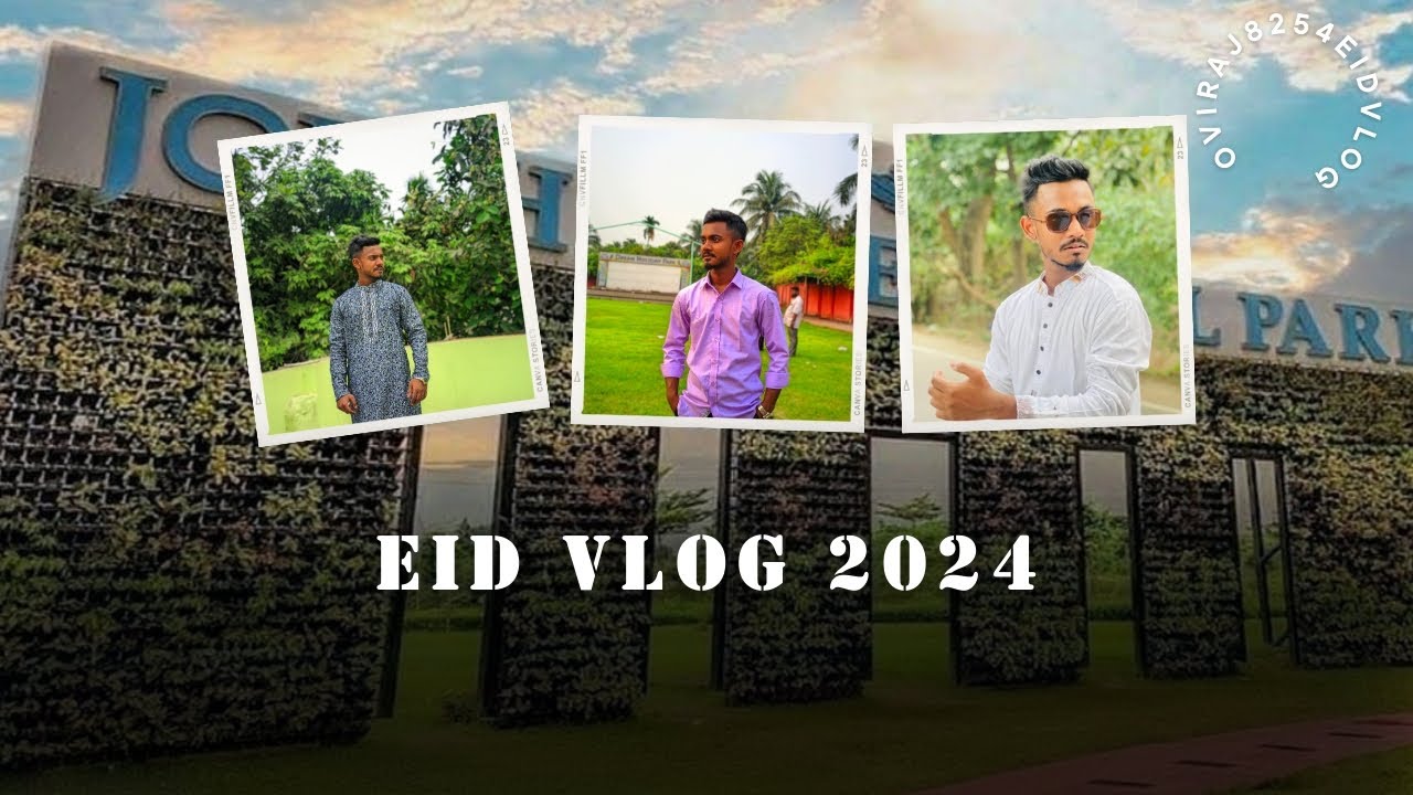 EID VLOG 2024 | Eid 2024 | Ovi Raj | Eid Vacation - YouTube