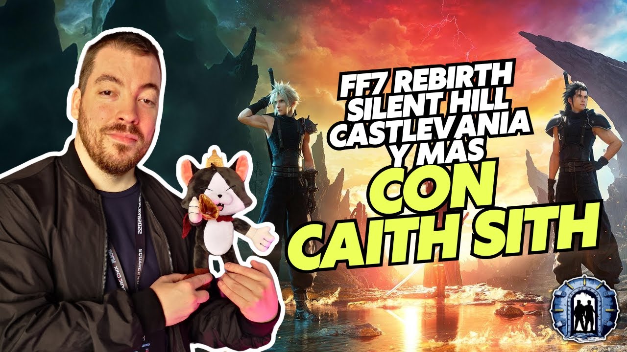 ¡FF7 REBIRTH CON CAITH_SITH, 25 AÑOS DE SILENT HILL, CASTLEVANIA ¿NUEVA ...