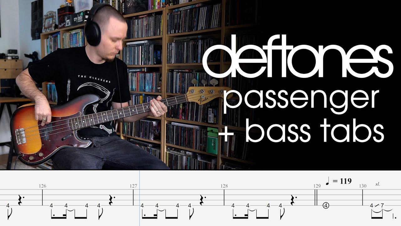 Deftones - Passenger - Bass Cover + tabs - YouTube