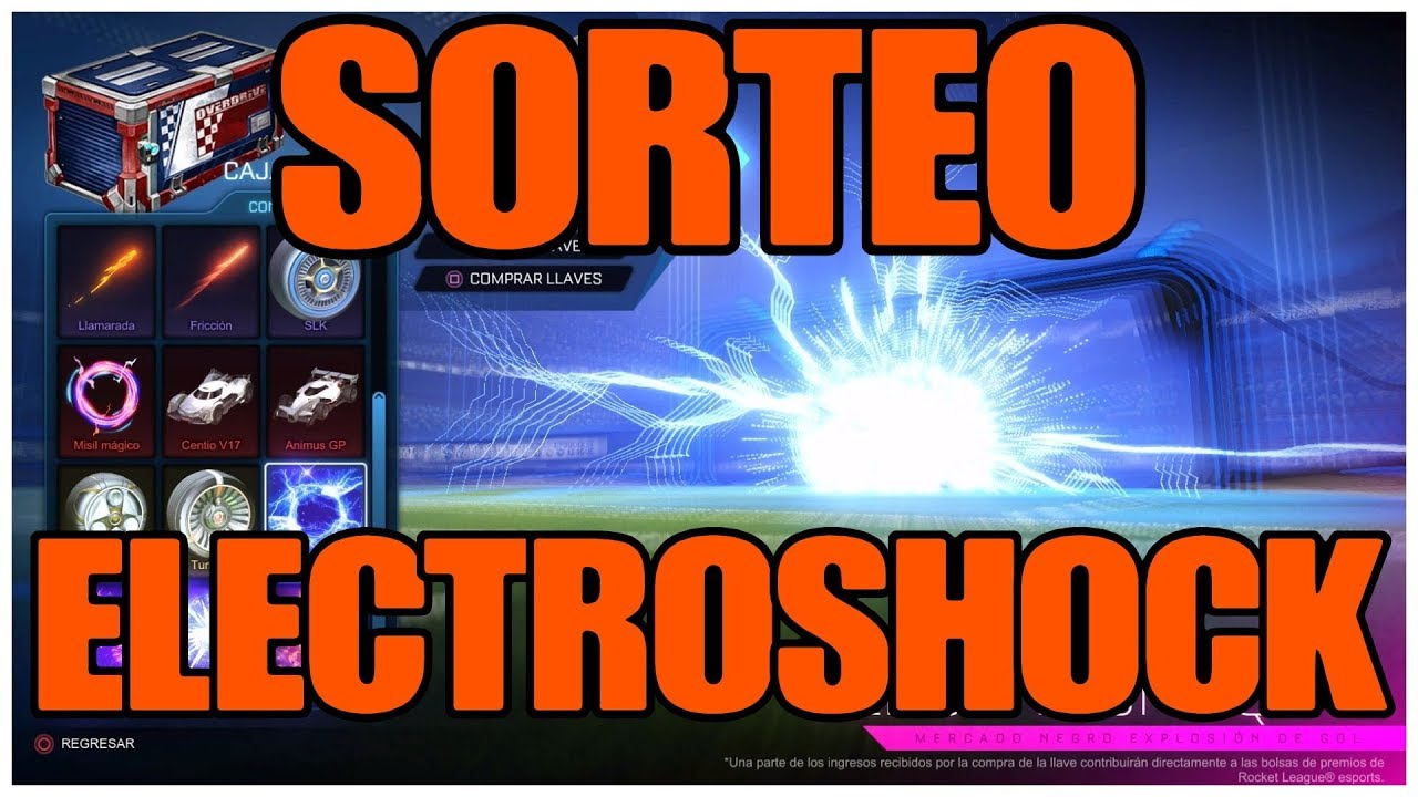 SORTEO EXPLOSIÓN ELECTROSHOCK!! | ROCKET LEAGUE PS4 - YouTube