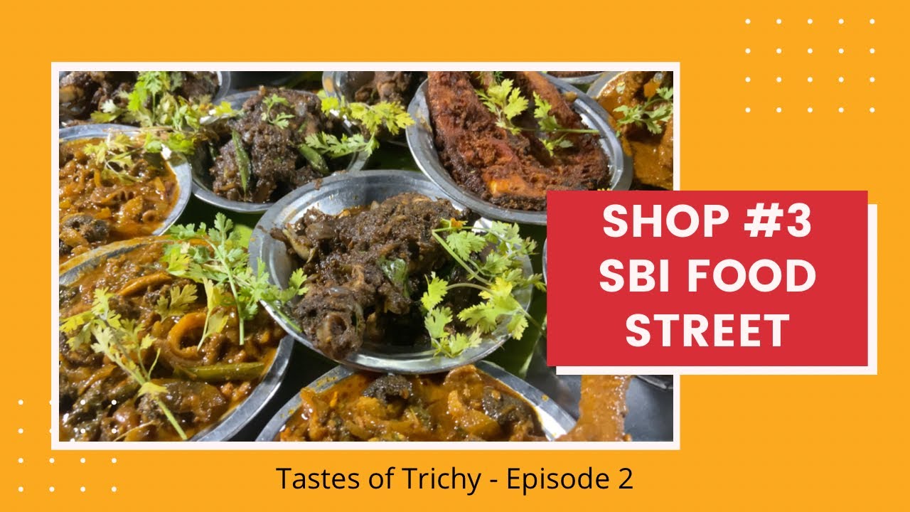 Best Street Food in Trichy - SBI food street. - YouTube