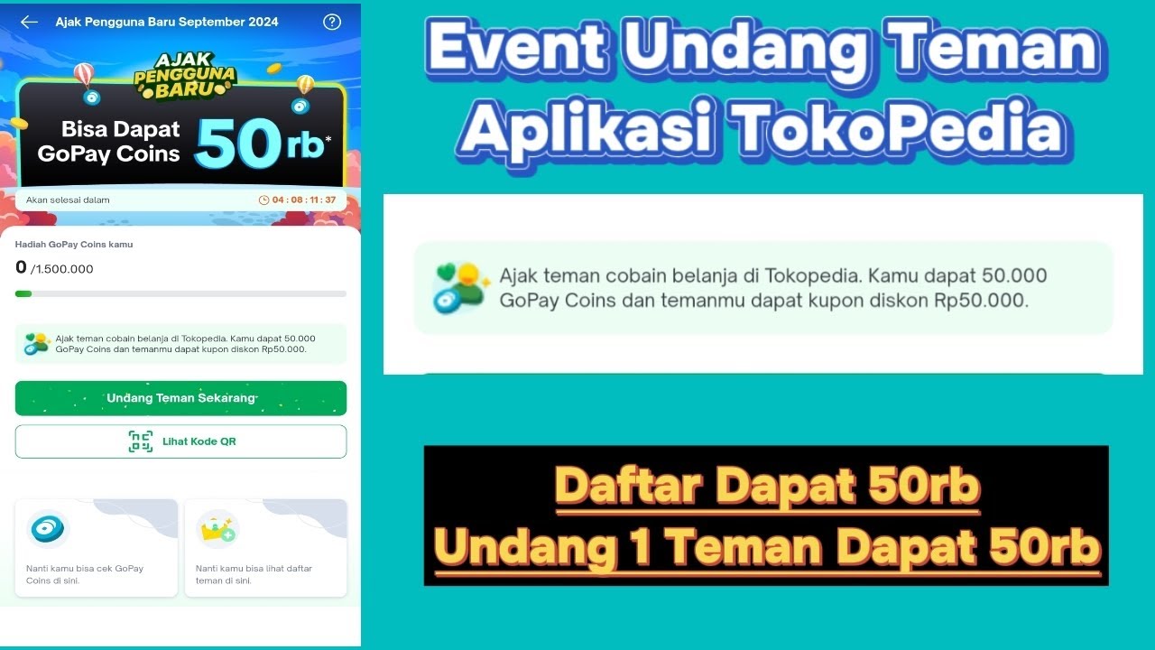 Event Undang Teman TokoPedia Terbaru - Daftar Dapat 50rb, Undang 1 ...