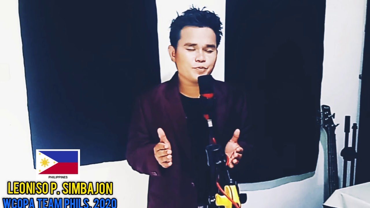 LEONISO P. SIMBAJON-TEAM PHILIPPINES WCOPA 2020(Vocal) - YouTube