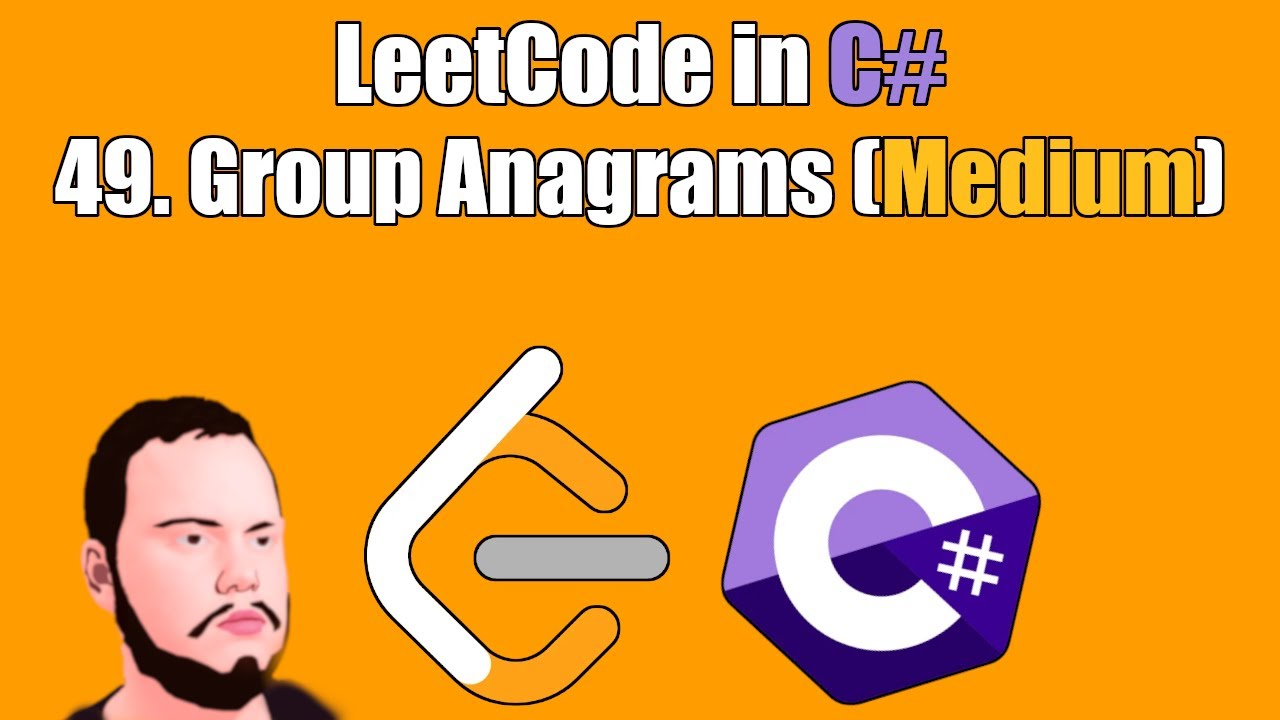 Leetcode In C 49 Group Anagrams Youtube 9181