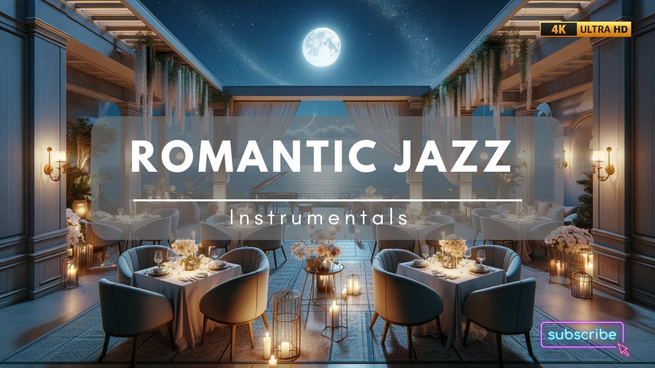 Intimate Evening Jazz: Harmonious Love With Romantic Smooth Jazz ...