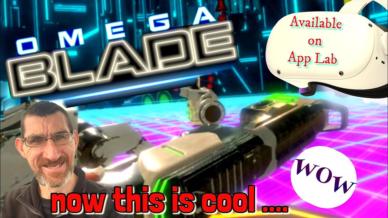 Omega Blade | VR | Oculus Quest2 | App lab | Shooting Extravaganza ...