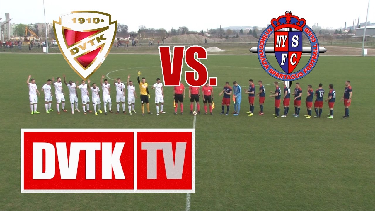 DVTK - Nyíregyháza | 2017. március 24. | DVTKTV - YouTube