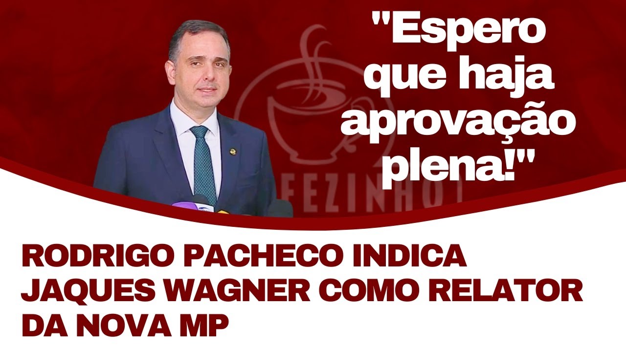 MP dos Ministérios: Senador Rodrigo Pacheco indica Jaques Wagner e fica ...