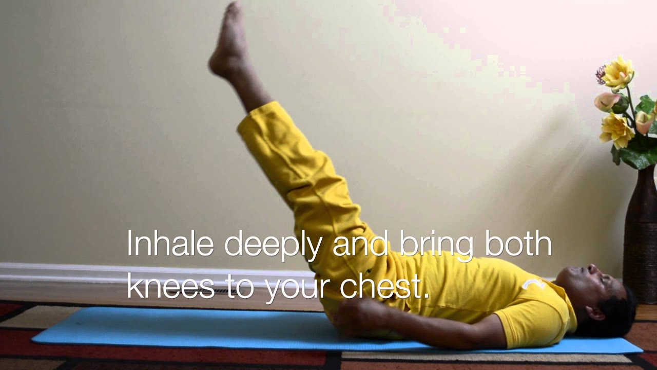 Pavanamuktasana (Wind-Relieving Pose) - YouTube