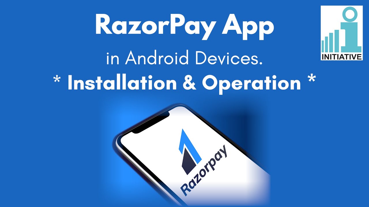 RazorPay App_Android Version_Installation & Operation - YouTube