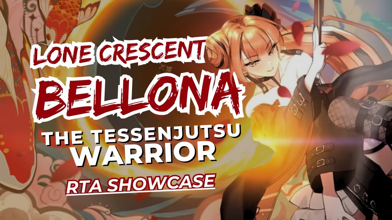 Lone Crescent Bellona the Strongest Bruiser!! Legend RTA Showcase [Epic ...
