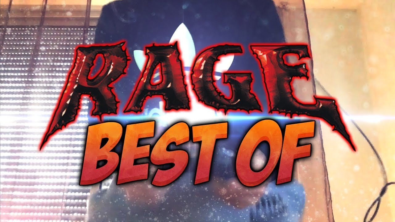 1 ER BEST OF RAGE ( compilation de mais rage ) - YouTube