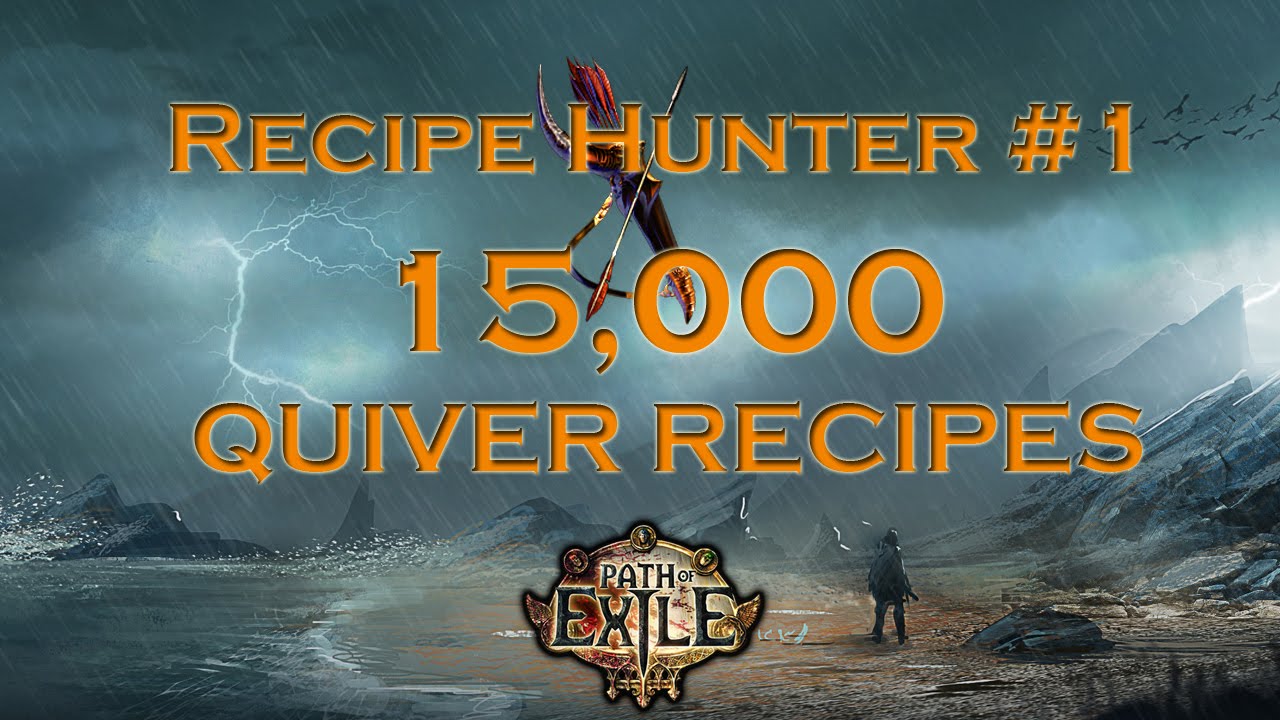 Path of Exile Recipe Hunter EPISODE #1 OVER 15,000 RECIPES - YouTube
