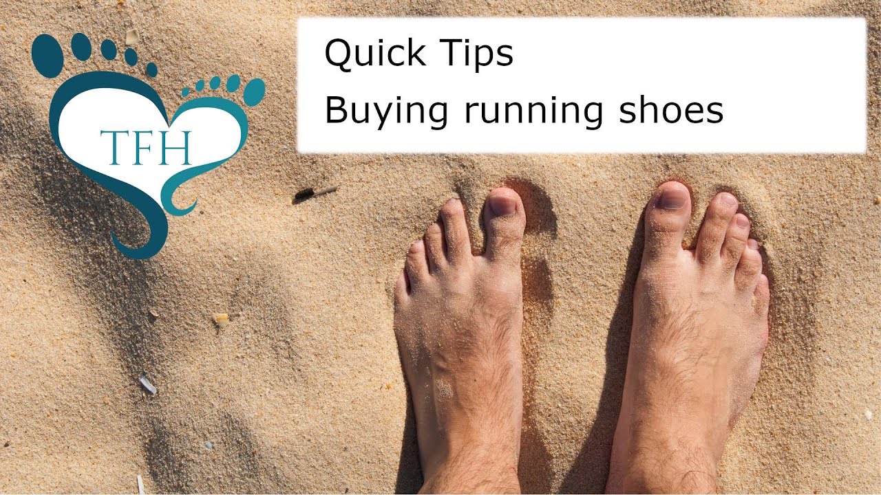 Total Foot Health: Quick Feet Tips: 3 Buying Running Shoes - YouTube