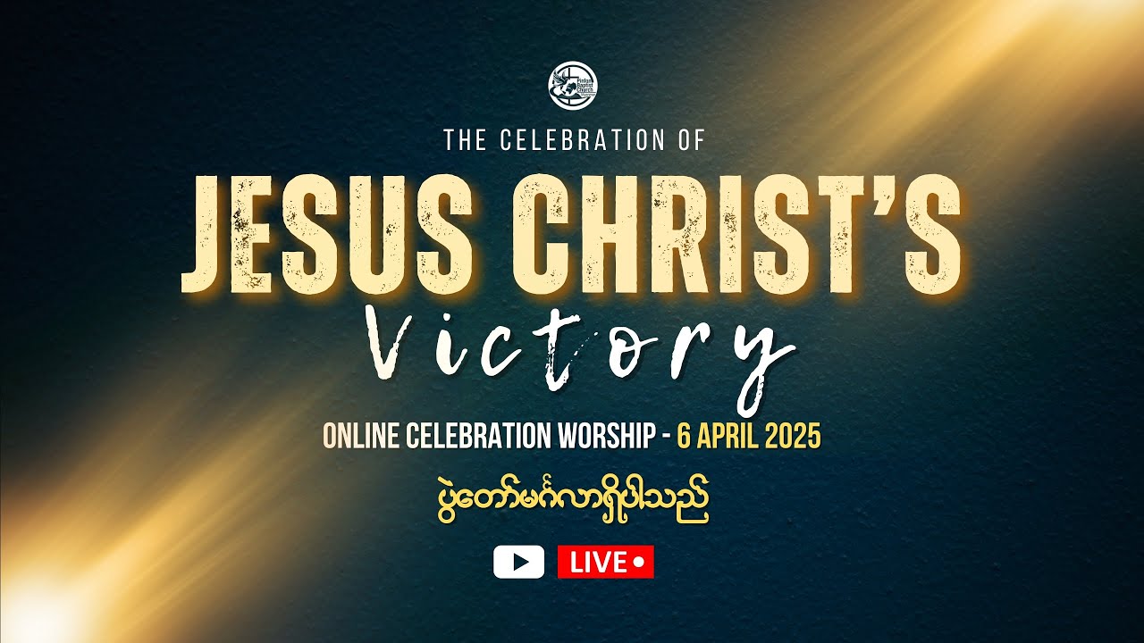 The Celebration of Jesus Christ's Victory || 6 April 2025 - YouTube