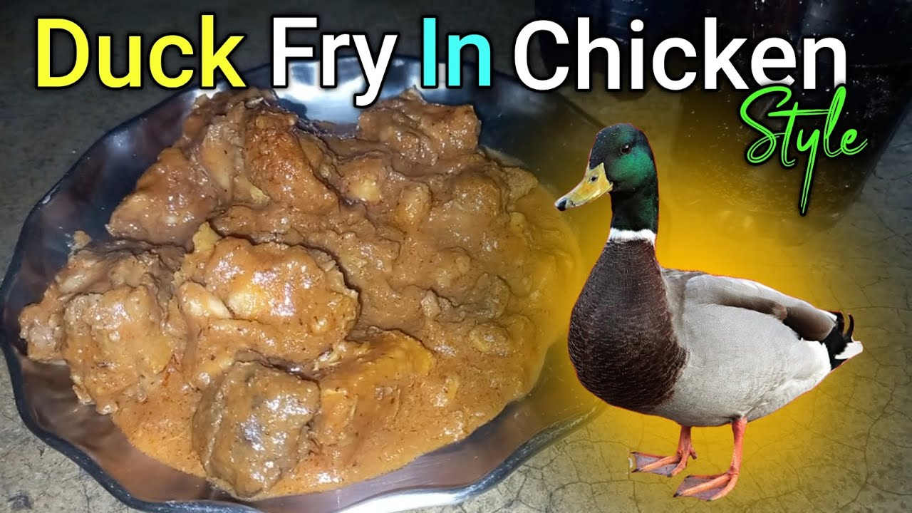 Duck fry in chicken recepie desi style - YouTube