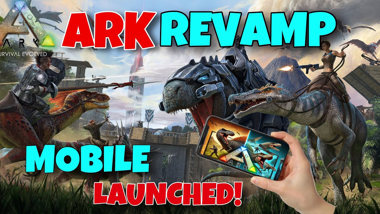 ARK Mobile Revamp🦖: Everything You NEED To Know About The Mobile Launch ...