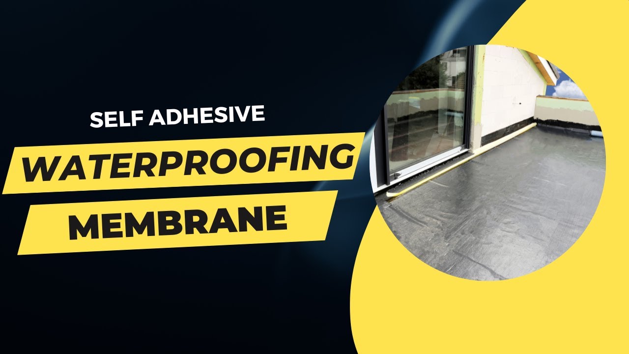 Self Adhesive Waterproofing Membrane | Waterproofing Contractors In ...
