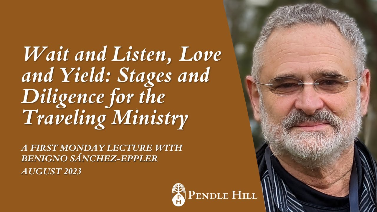 Wait and Listen, Love and Yield with Benigno Sánchez-Eppler - First ...