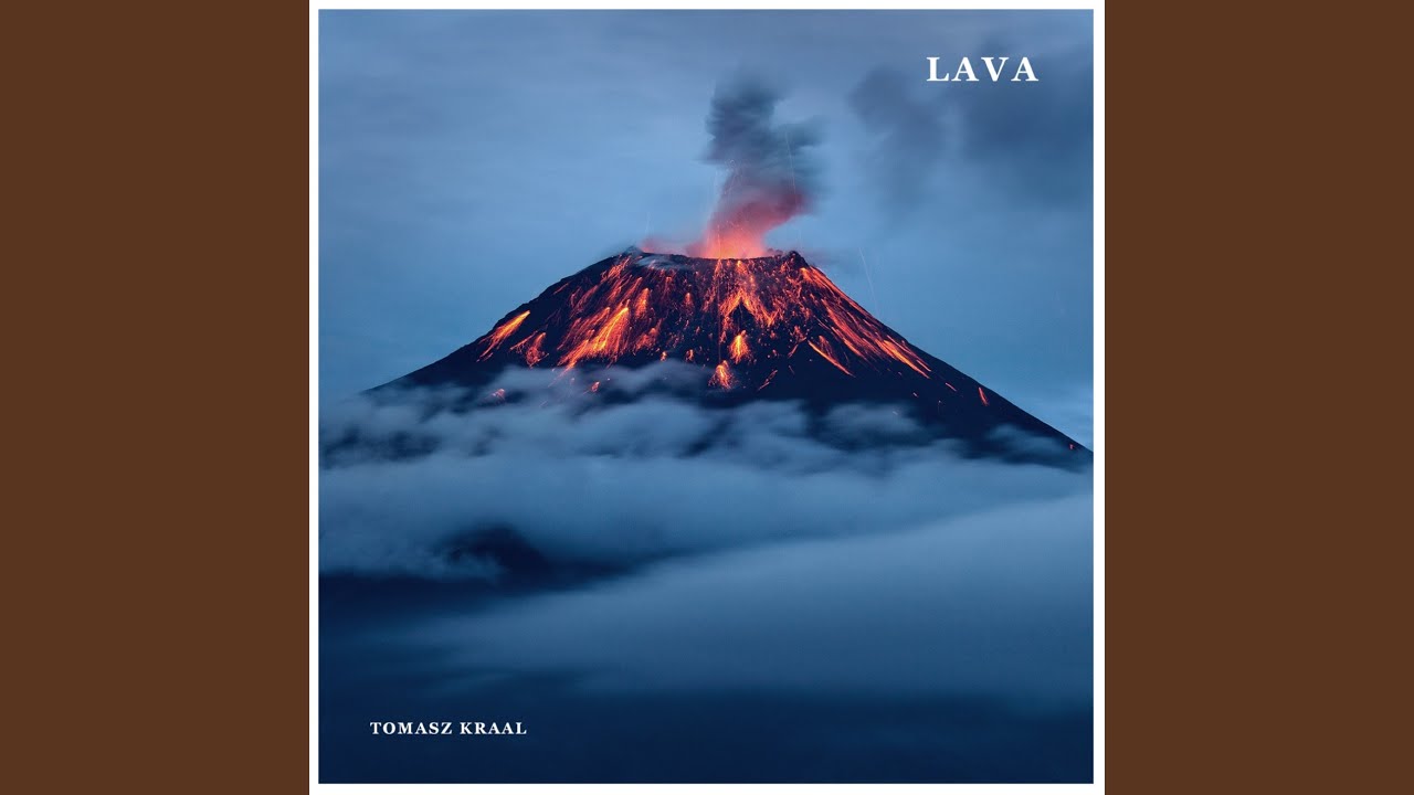 Lava - YouTube