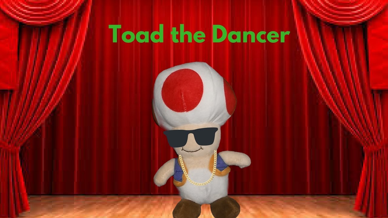 Toad the Dancer! - YouTube