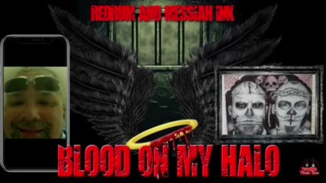 REDRUM BLOOD ON MY HALO 1 - YouTube