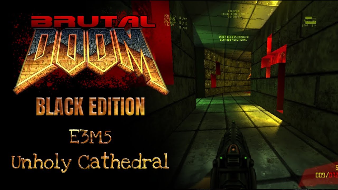 E3M5 Unholy Cathedral + Brutal Doom Black Edition + mods gameplay - YouTube
