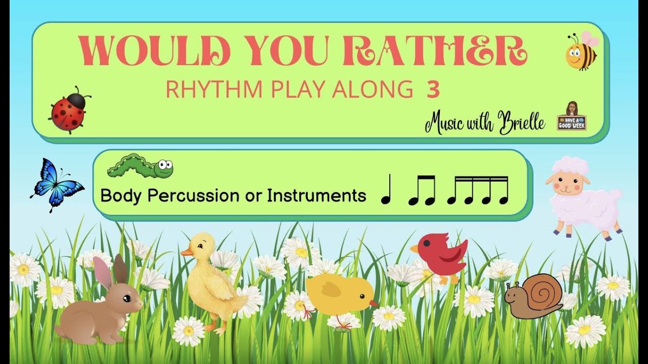 Would you rather- Rhythm Play along Level 3 - YouTube