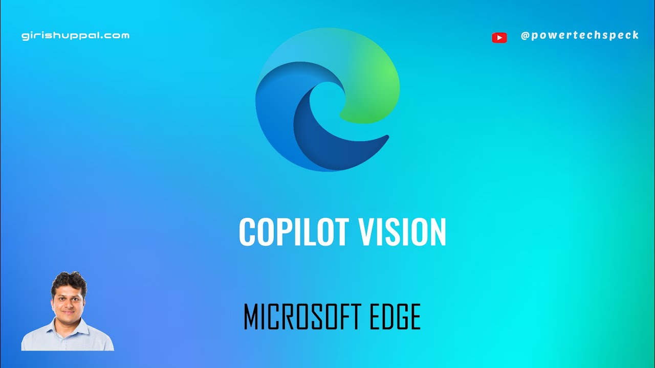 What is Copilot Vision in Microsoft Edge? - YouTube
