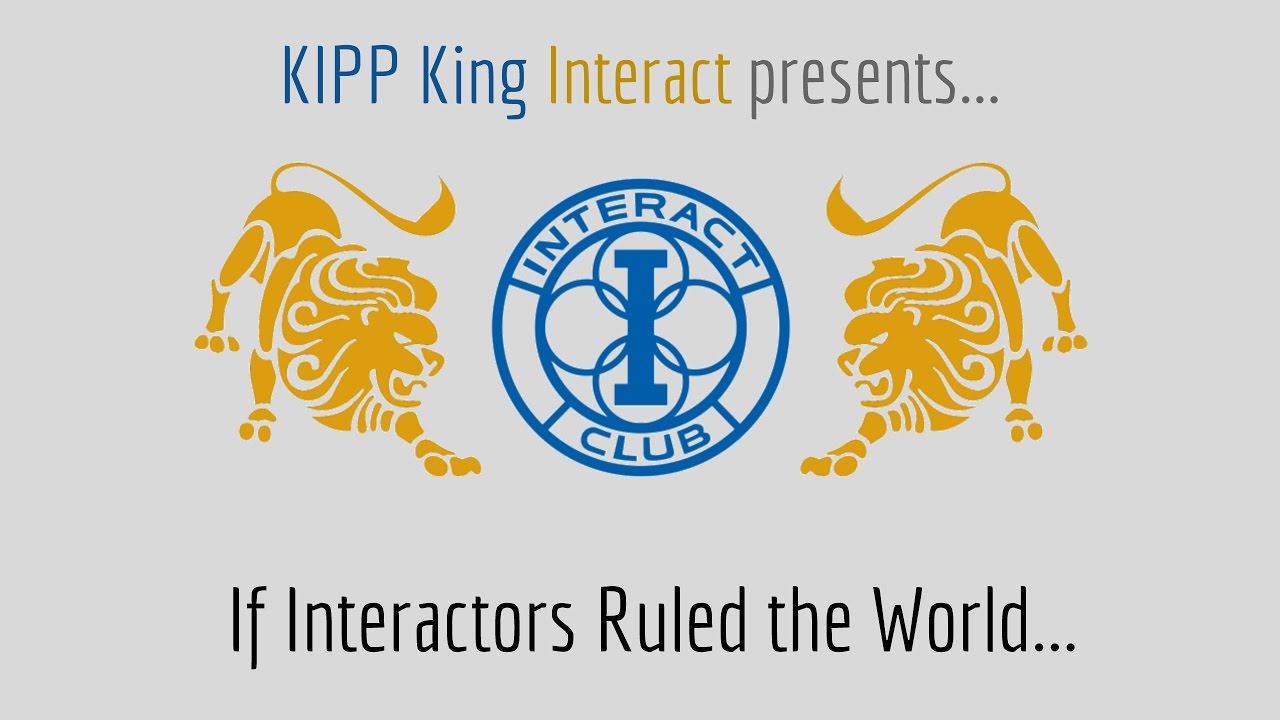 KIPP King Interact - Rotary Video Contest - YouTube