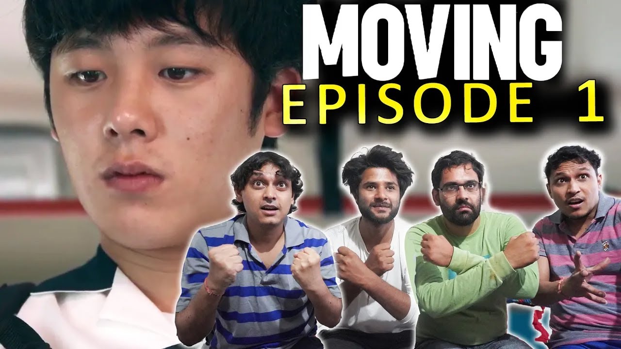 INDIAN REACTION to Moving | Episode 1 | Kdrama FIRST TIME WATCHING - YouTube