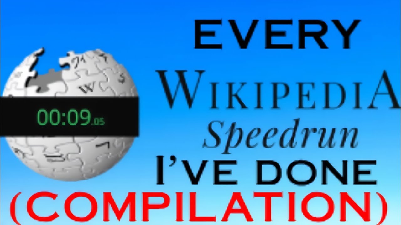 Every Wikipedia Speedrun I've Done (compilation) - YouTube