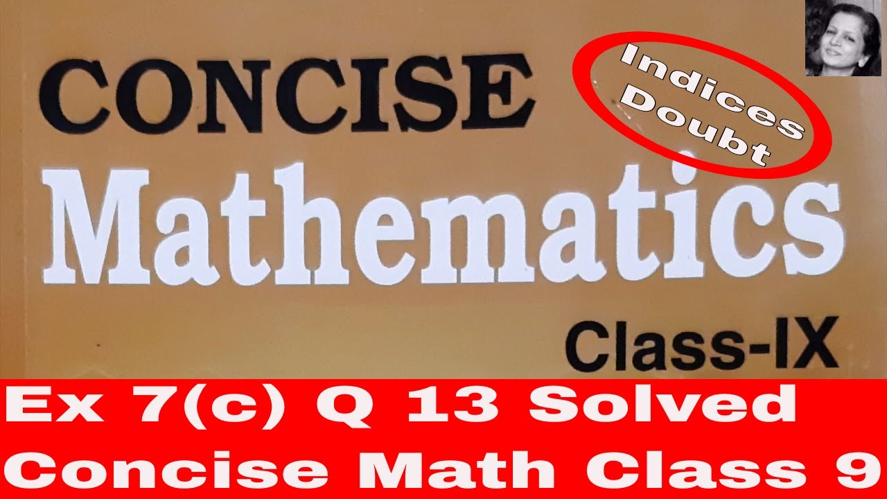 Concise Math Class 9 Ex 7c Q13 Solved | Indices Doubt | Doubt Before ...