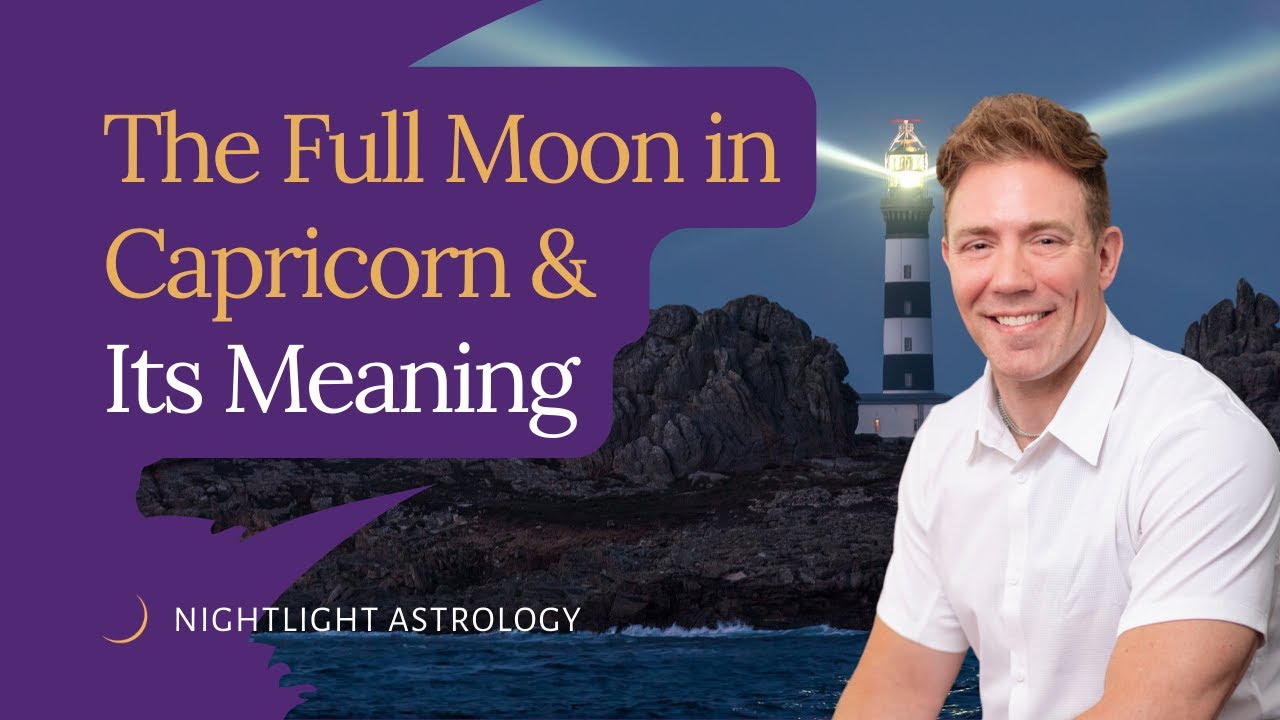 The Full Moon in Capricorn and Its Meaning - YouTube