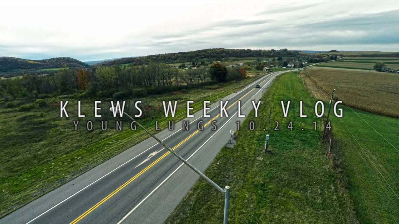 Klews Weekly Vlog #2 - Young Lungs 10/24/14 - YouTube