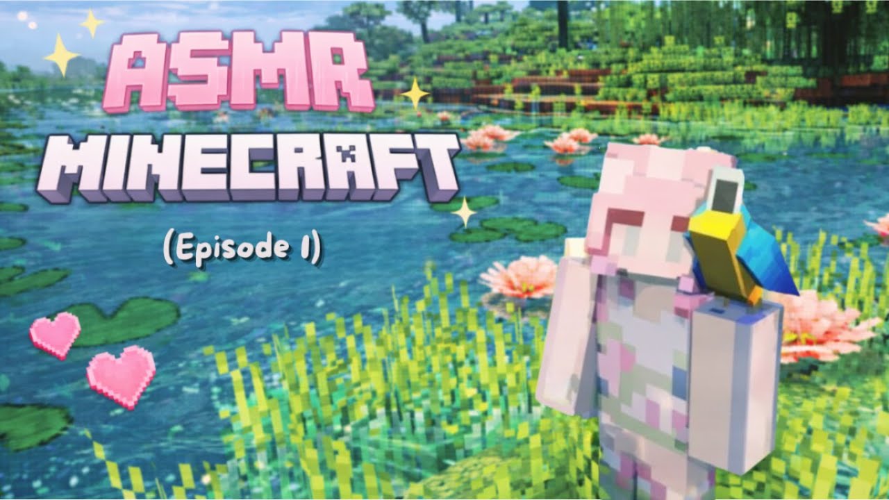 Fall Asleep While I Learn Minecraft ♡ ASMR (Episode 1) - YouTube