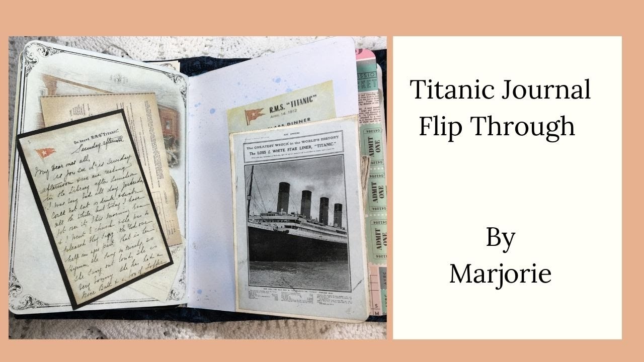 Titanic Journal Flip Through - YouTube