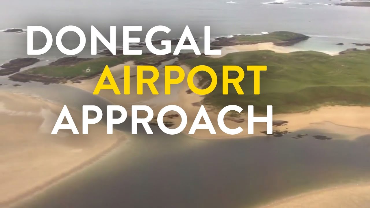Donegal Airport Approach - Chris Marquardt Photo Tours - YouTube