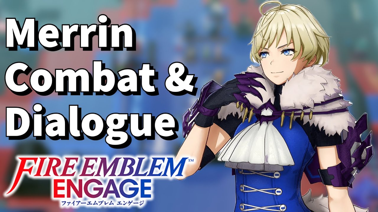 Merrin Fire Emblem: Engage - Combat & Dialogue - YouTube