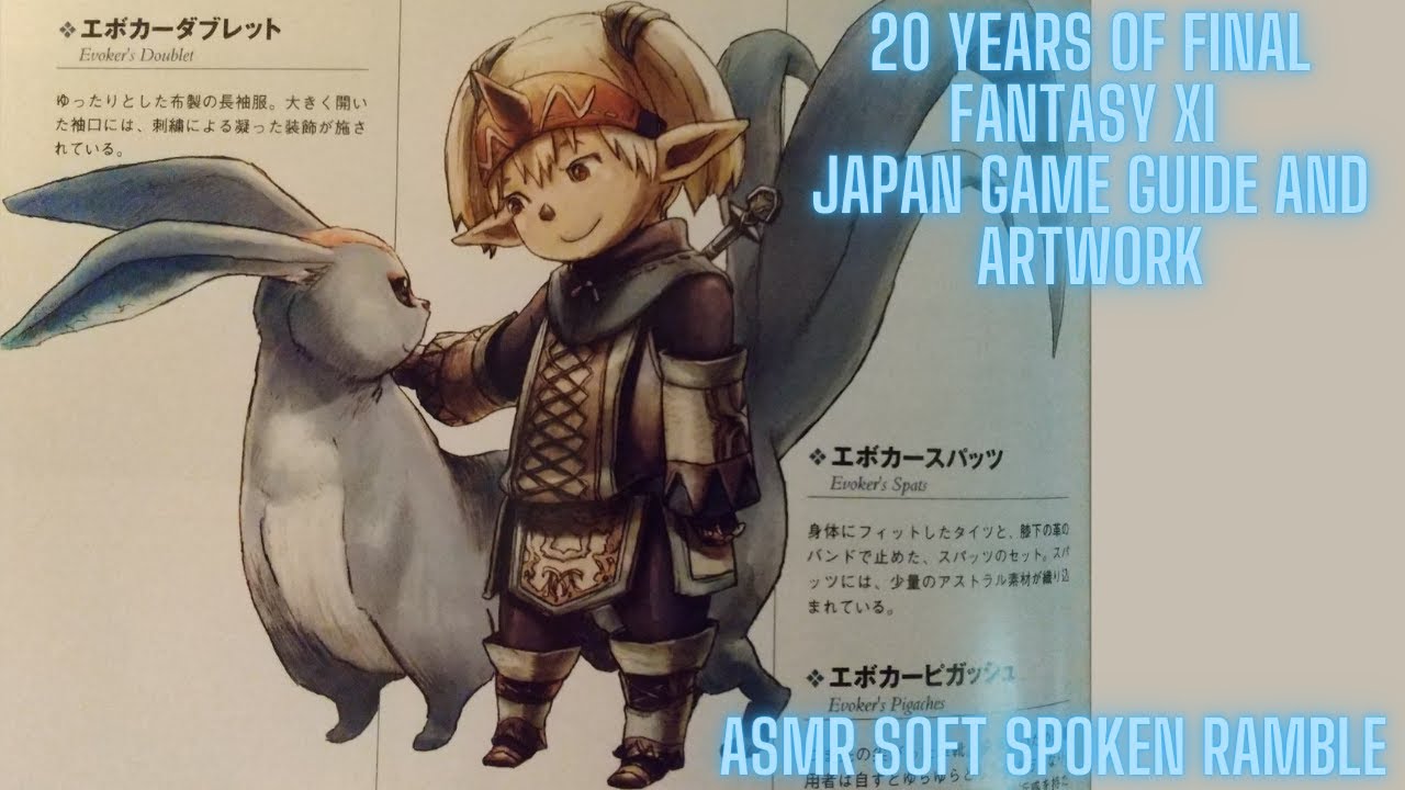 20 Years of Final Fantasy XI. Life in Vana'diel Part Three. ASMR soft ...