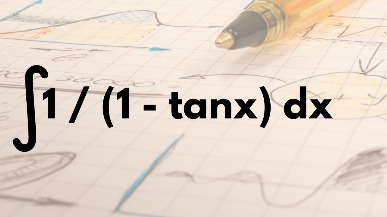 ∫1 / (1 - tanx) dx|#themathprofessor #jeemains #calculus #integration # ...